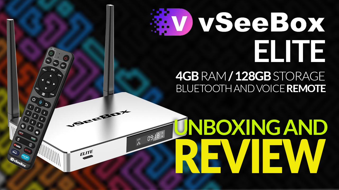 Unboxing and Full Review: VSeeBox Elite Android Box – 4GB RAM, 128GB ...